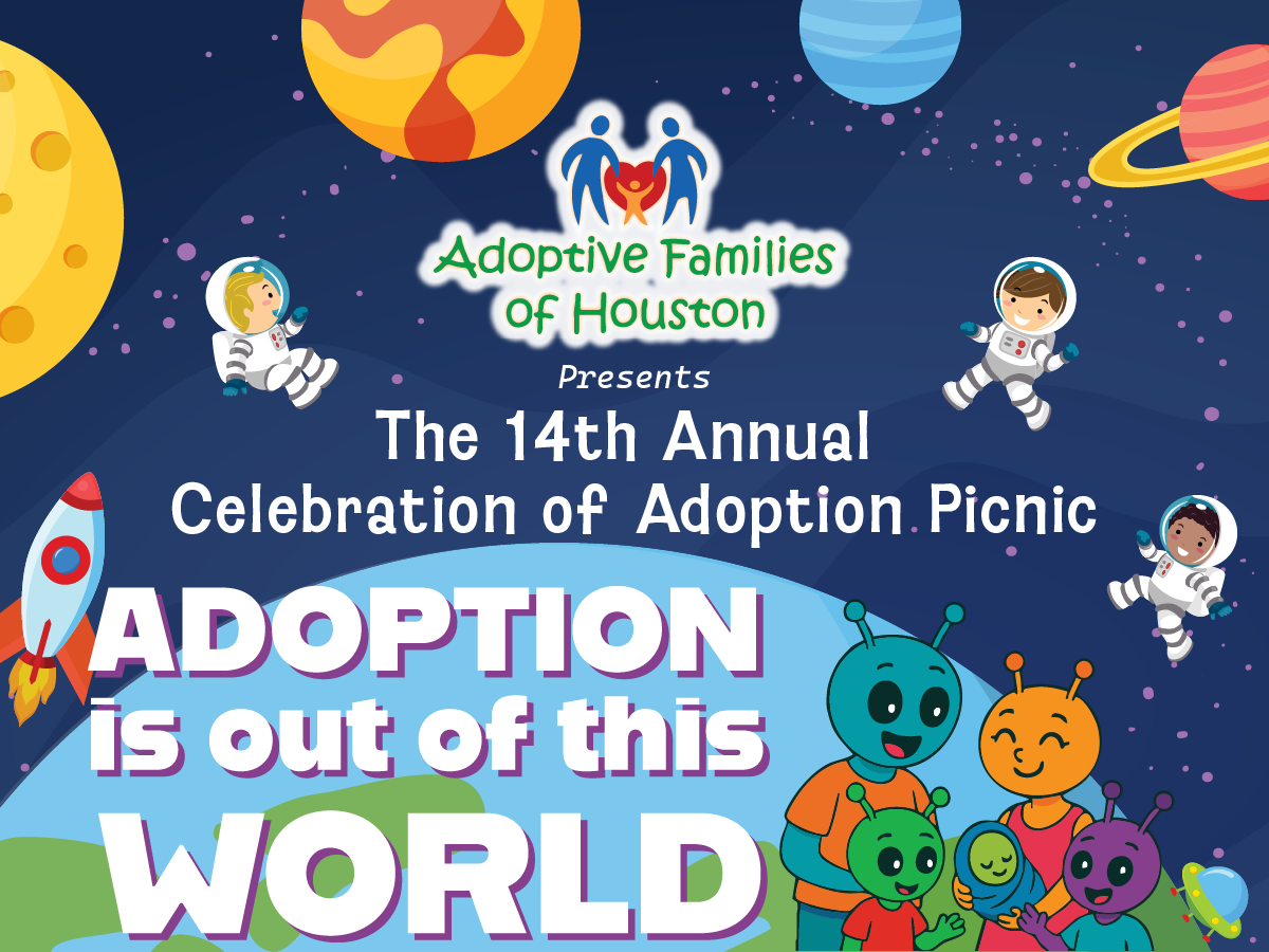 Adoption is Out of This World – AFH Picnic Program